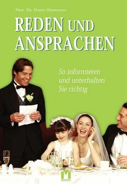 REDEN UND ANSPRACHEN. So informieren und unterhalten Sie richtig ...