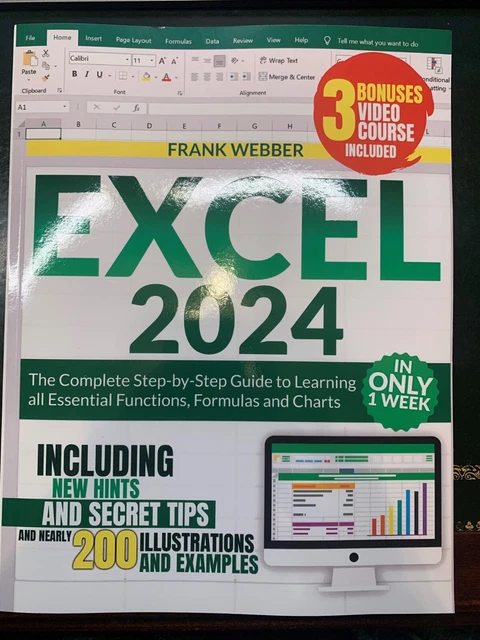 EXCEL 2024: THE Complete Step-by-Step Guide to Learning all Essential ...