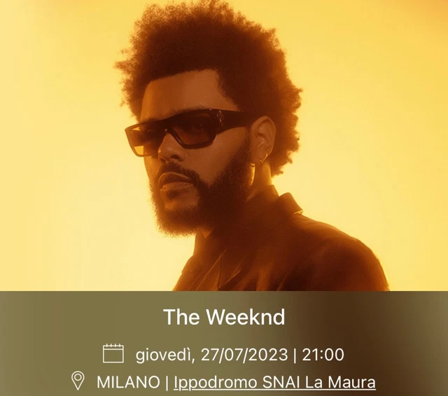 BIGLIETTO CONCERTO THE Weekend - Golden circle, STAGE RIGHT 27/07/2023 ...