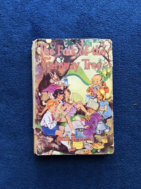 THE FOLK OF The Faraway Tree. Enid Blyton 3rd Edition 1953 Dust Jacket ...