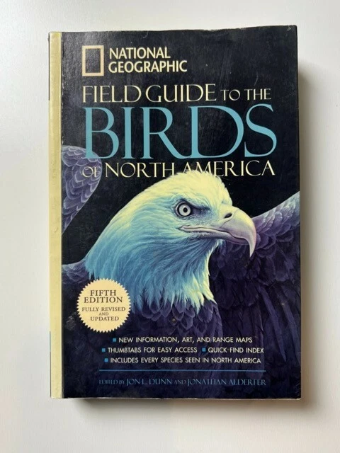 NATIONAL GEOGRAPHIC FIELD Guide to the Birds of North America, Fifth ...