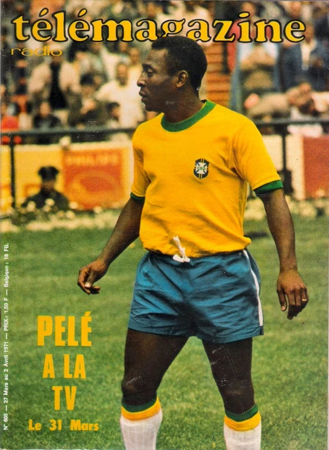 TÉLÉ MAGAZINE N° 805 - Pelé (Mars 1971) EUR 10,00 - PicClick FR