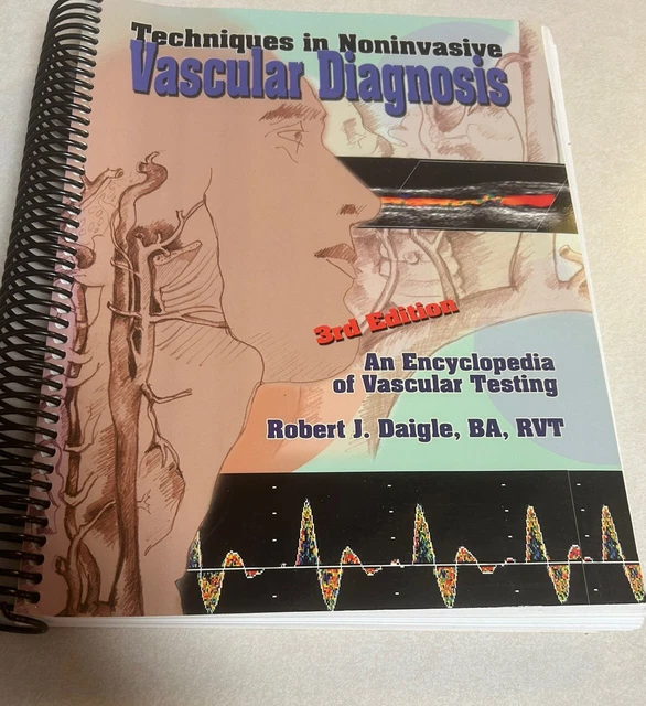 TECHNIQUES IN NONINVASIVE Vascular Diagnosis : An Encyclopedia of ...