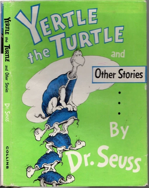 VINTAGE 1963 DR SEUSS YERTLE THE TURTLE & Other Stories ILLUSTRATED 1st ...