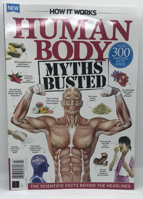 HOW IT WORKS Magazine Human Body Myths Busted 2020 Issue # 04 Uk £10.43 ...