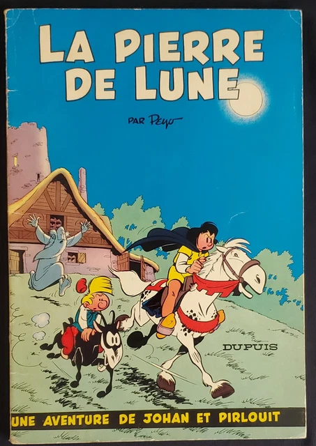 JOHAN ET PIRLOUIT T04b' La Pierre de Lune Edition Belge 1962 Spirou TBE ...