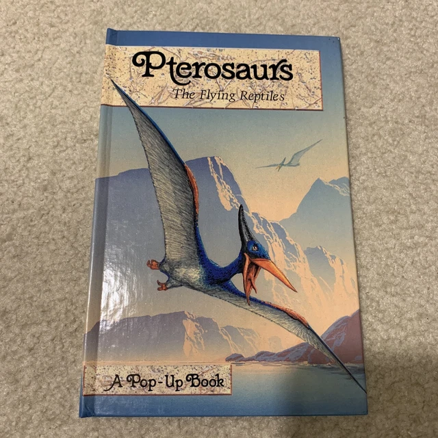 PTEROSAURS FLYING REPTILES Pop-Up Book Dinosaurs Prehistoric Animal ...