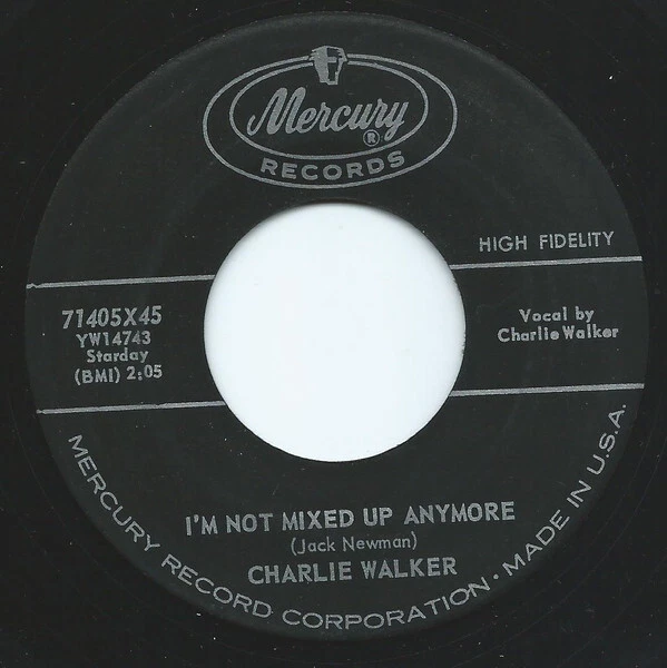 CHARLIE WALKER - I'm Not Mixed Up Anymore - Disque vinyle d'occasion 7 - H8100z EUR 12,28 ...