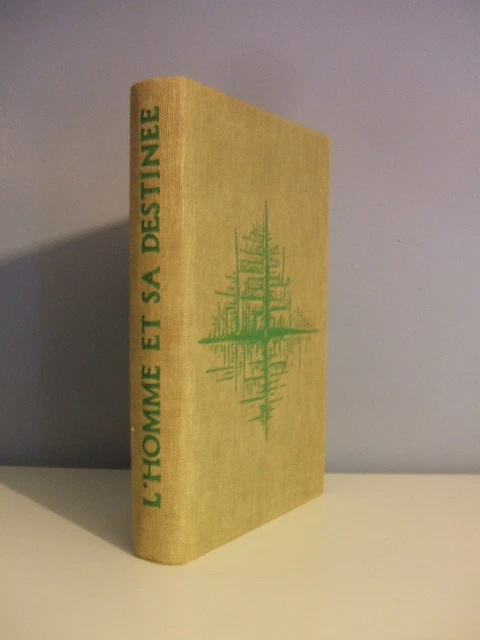 L'HOMME ET SA Destinee : Lecomte Du Nouy EUR 8,00 - PicClick FR
