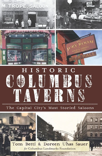 TOM BETTI DOREEN Uhas Sauer Historic Columbus Taverns (Poche) EUR 25,35 ...