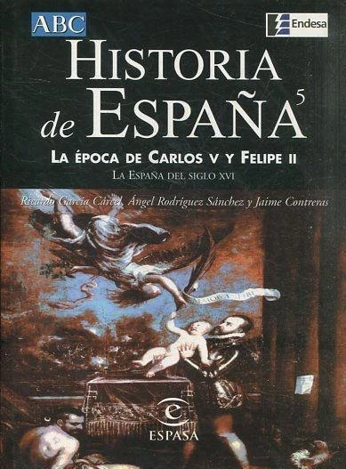 HISTORIA DE ESPAÑA. Tomo 5. la Época de Carlos V y Felipe Ii EUR 6,76 - PicClick FR