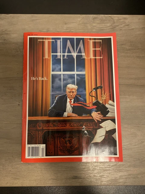 TIME MAGAZINE TRUMP February 10, 2025 HE'S BACK-Inauguration Edition ...