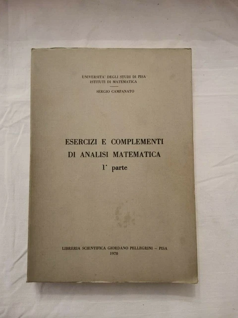 ESERCIZI E COMPLEMENTI DI ANALISI MATEMATICA PARTE 1. Campanato ...