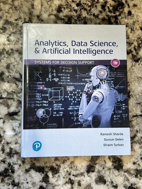 ANALYTICS, DATA SCIENCE, & Artificial Intelligence: Systems for ...
