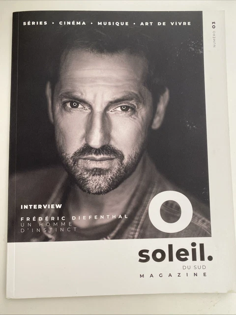FRÉDÉRIC DIEFENTHAL MAGAZINE O Soleil EUR 10,00 - PicClick FR