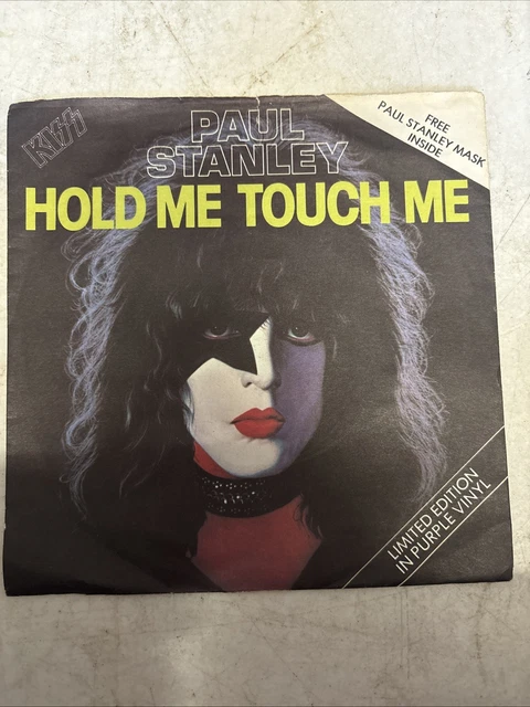 PAUL STANLEY HOLD Me Touch Me Limited Edition 7” Vinyl Record £20.00 ...