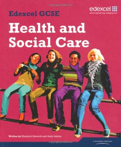 EDEXCEL GCSE HEALTH and Social Care Student Book - Haworth, Elizabeth £ ...