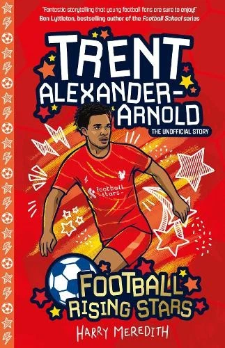 HARRY MEREDITH FOOTBALL Rising Stars: Trent Alexander-Arnold (Poche ...