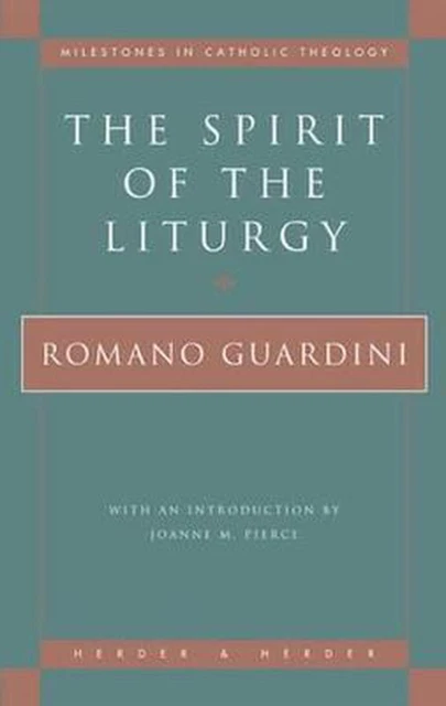 SPIRIT OF THE Liturgy by Romano Guardini (English) Paperback Book EUR ...