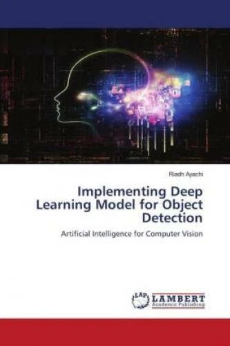 Implementing Deep Learning Model For Object Detection Artificial Intelligen 5762 £43 80