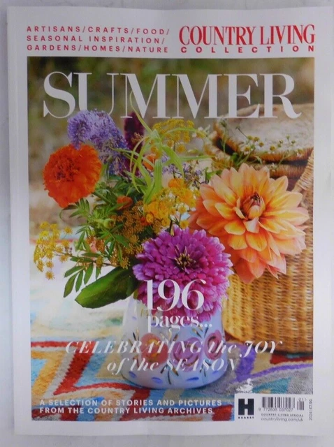 COUNTRY LIVING COLLECTION magazine Summer 2024 Celebrating the joy of ...