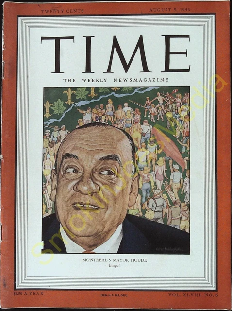 VINTAGE TIME MAGAZINE August 5th 1946 Montreal's Mayor Houde Canada £8. ...