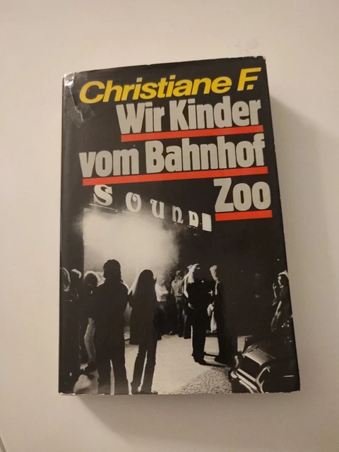 WIR KINDER VOM Bahnhof Zoo Christiane Felscherinow Kai Hermann und ...