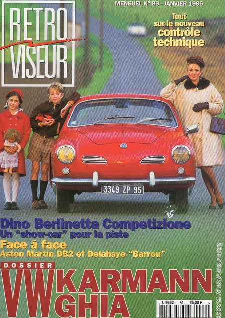 RETROVISEUR N°89 01/1996 Vw Karmann Ghia - Dino Berlinetta - Aston ... RETROVISEUR N°89 01/1996 Vw Karmann Ghia - Dino Berlinetta - Aston ...