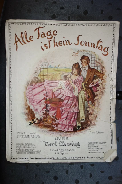 ORIGINAL NOTEN &ALLE Tage ist kein Sonntag" Carl Clewing / Richard ...