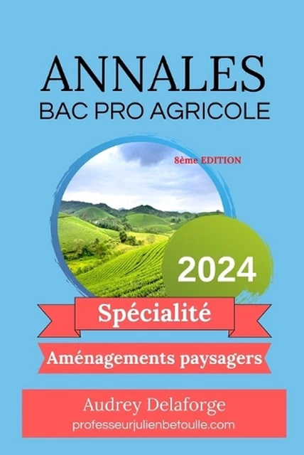 ANNALES BAC PRO Agri spcialit AMNISEMENTS PAYEURS 2024 par Julien ...