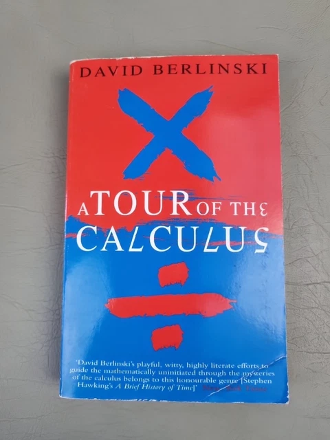 A TOUR OF the Calculus by David Berlinski (Paperback, 1997) $18.95 ...