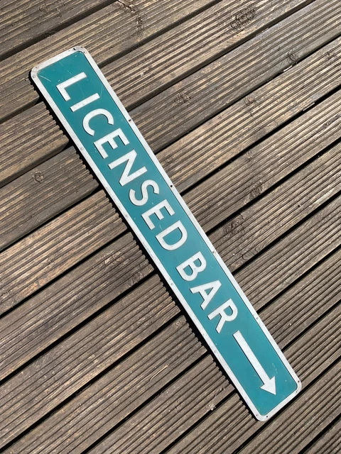 GENUINE LARGE METAL Vintage “Licensed Bar” Sign Mancave, Pub, Bar ...