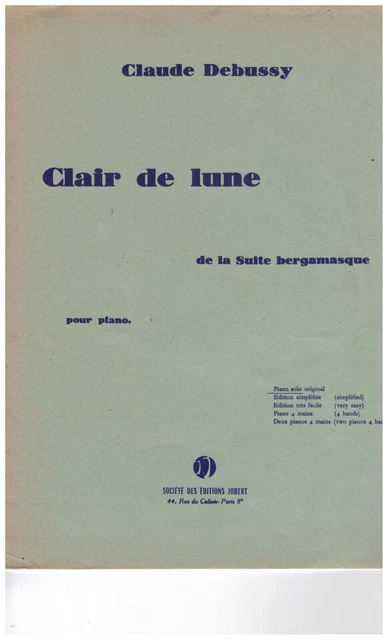 ANCIENNE PARTITION POUR PIANO Claude DEBUSSY "CLAIR DE LUNE" EUR 23,00 ...