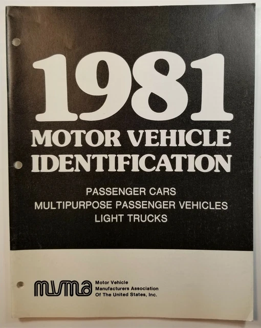 MOTOR VEHICLE IDENTIFICATION Guide 1981 Passenger Trucks MVMA Law ...