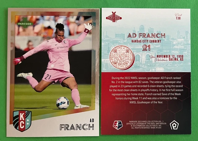 AD FRANCH 2023 Parkside NWSL FOIL PARALLEL Card #138 CURRENT QTY $4.99 ...