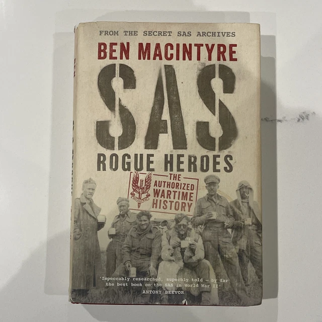 SAS: ROGUE HEROES - the Authorized Wartime History by Ben MacIntyre (Hardcover, £16.00 - PicClick UK