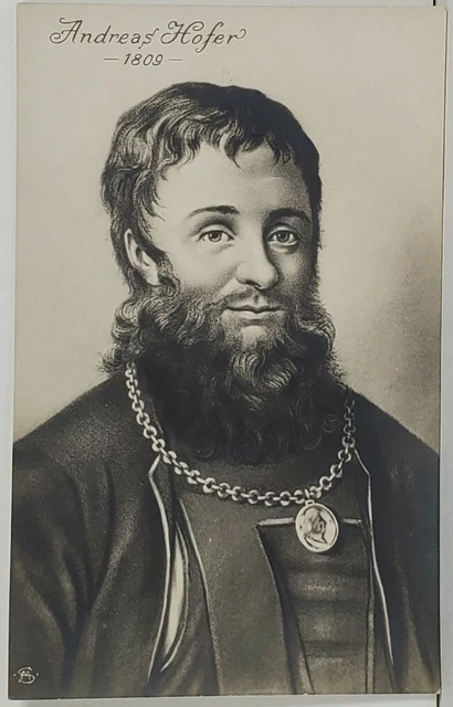 AUSTRIAN FREEDOM FIGHTER ANDREAS HOFER Leader of Tyrolean Rebellion ...