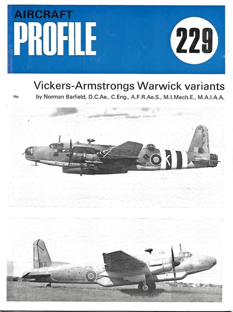 AIRCRAFT MONOGRAPH - Vickers-Armstrongs Warwick - Profile Facts Summary ...