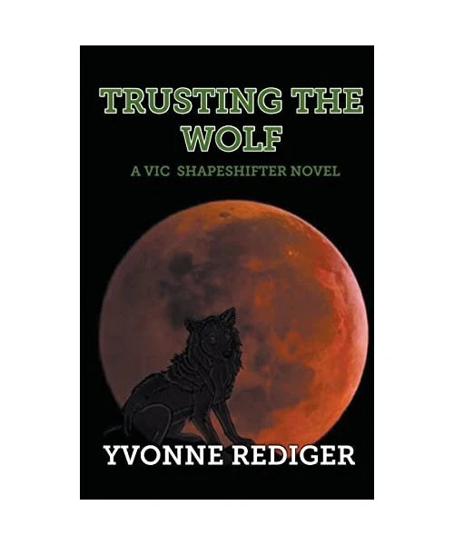TRUSTING THE WOLF, Yvonne Rediger EUR 9,65 - PicClick FR