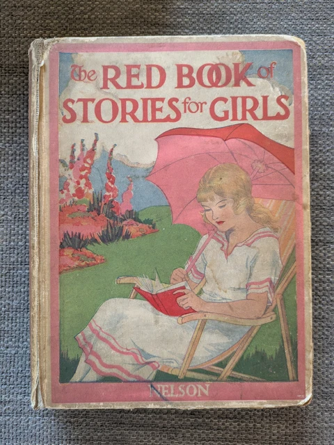THE RED BOOK of Stories for Girls - HB Nelson 1920's Illustrated ...