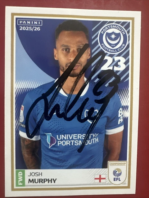 PORTSMOUTH JOSH MURPHY Hand Signed Panini 2025/2026 EFL Sticker £6.99 ...