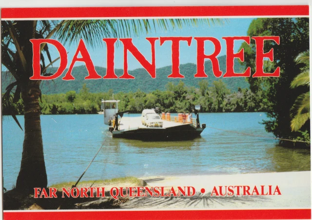 AUSTRALIA QUEENSLAND QLD Car Ferry DAINTREE River Murray Views W21 ...