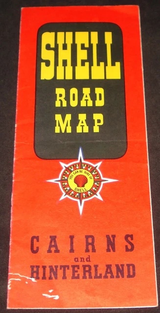 SHELL PETROL 1950S FOLD OUT ROAD MAP OF CAIRNS & HINTERLAND QLD $19.99 ...