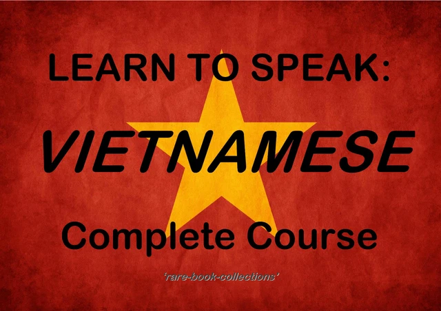 LEARN TO SPEAK Vietnamese - Language Course - 22 Hrs Mp3 & 2 Books All On Dvd! £3.99 - PicClick UK