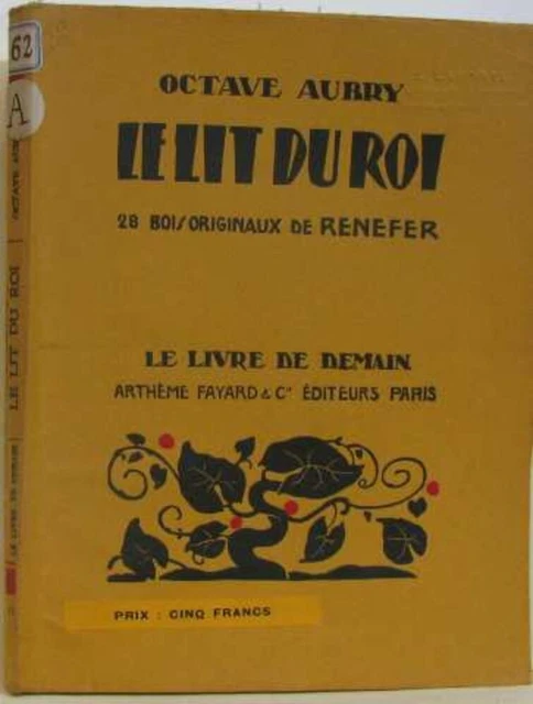 LE LIT DU roi | Aubry Octave | Bon état EUR 13,00 - PicClick FR
