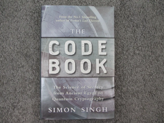 THE CODE BOOK: The Science of Secrecy from Ancient Egypt to Quantum ...
