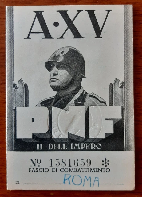 TESSERA VENTENNIO FASCIO Combattimento Roma Pnf Duce Benito Mussolini ...