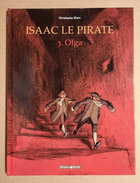 ISAAC LE PIRATE tome 3 Olga EO TBE Blain Dargaud Poisson Pilote EUR 11 ...