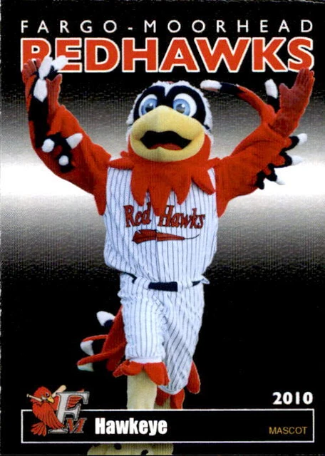 2010 FARGO-MOORHEAD REDHAWKS Team Issue #29 Hawkeye MASCOTTE - Carte de ...
