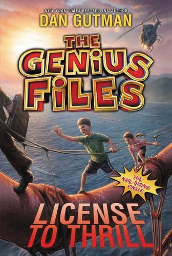 DAN GUTMAN THE Genius Files #5: License to Thrill (Poche) Genius Files ...